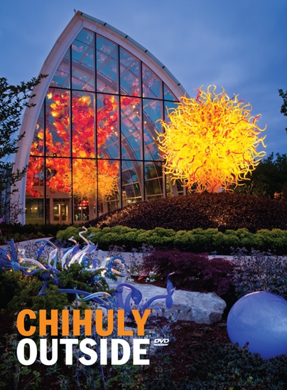 Chihuly Outside Now Available on DVD | Chihuly